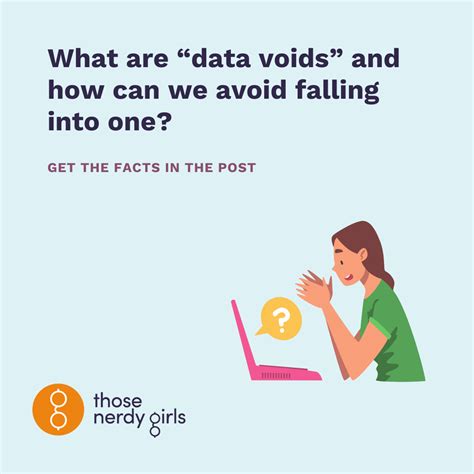 What Are “data Voids” And How Can We Avoid Falling Into One — Those