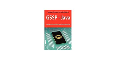 博客來 Gssp Java Certification Exam Preparation Course In A Book For Passing The Gssp Java