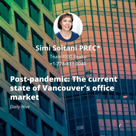 Post Pandemic The Current State Of Vancouvers Office Market Simi