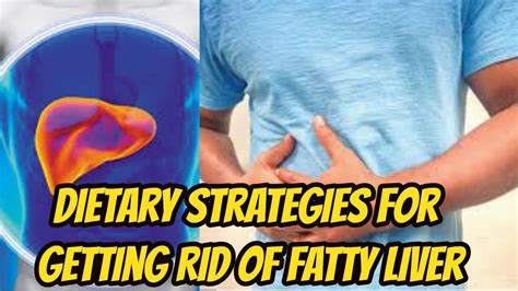 Dietary Strategies For Getting Rid Of Fatty Liver Health And Fitness