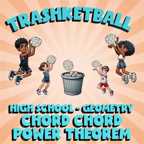 Chord Chord Power Theorem Trashketball Math Game No Prep Geometry Review