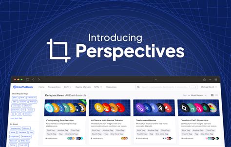 Introducing Perspectives Your New Lens For Analyzing Cryptocurrency Markets By Intotheblock