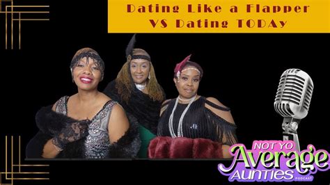 5 Surprising Ways The Flapper Era Is Influencing Todays Dating Scene Youtube