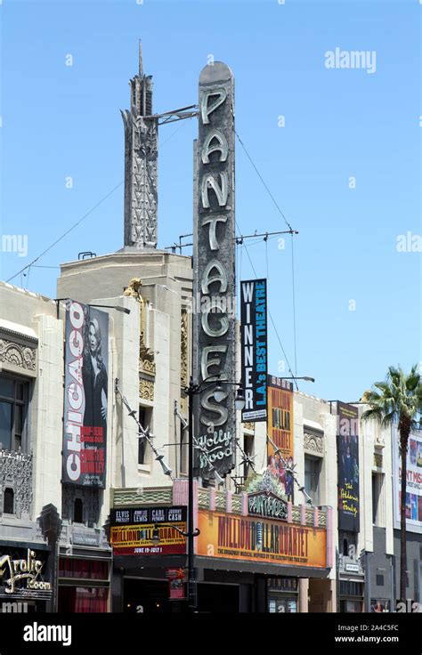 The Pantages Theatre Located At Hollywood And Vine Hollywood