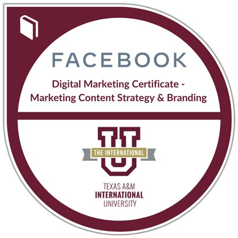 The Facebook Digital Marketing Certificate With Marketing Content Strategy And Branding From Texas