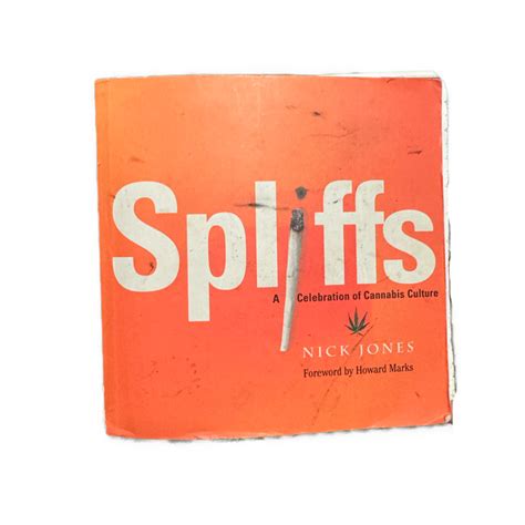 Spliffs By Nick Jones Howard Marks