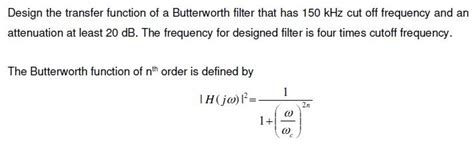 Solved Design The Transfer Function Of A Butterworth Filter