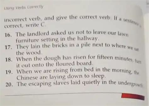 Using Verbs Correctly Incorrect Verb And Give The Correct Verb If A