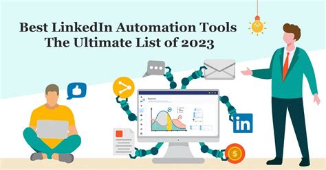 Best Linkedin Automation Tools The Ultimate List Of 2023 R