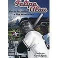 Felipe Alou Desde Los Valles A Las Montanas 9781935575658