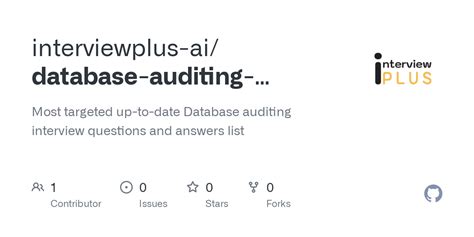 Github Interviewplus Aidatabase Auditing Interview Questions And