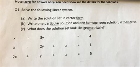 Solved Solve The Following Linear System Write The Chegg Com