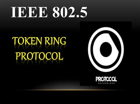 token ring protocol pptx computer networking computing