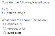Solved Consider The Following Haskell Code Chegg