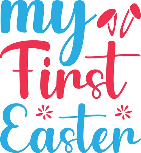 My First Easter 20376185 Vector Art At Vecteezy