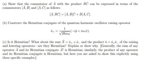 Solved A Show That The Commutator Of A With The Product