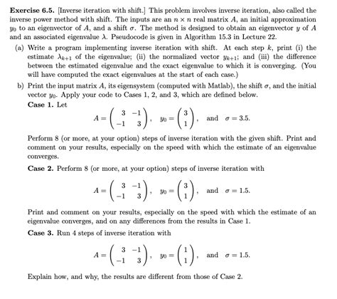 Solved Exercise 65 Inverse Iteration With Shift This
