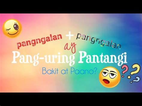 Ano Ang Halimbawa Ng Pang Uring Pantangi