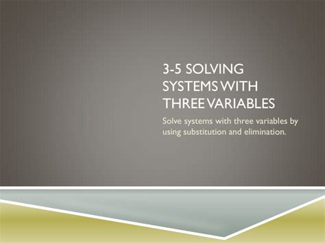 solving systems of three variables substitution and elimination