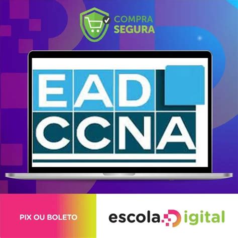 Curso Security Eadccna Escola Digital Rateio De Cursos