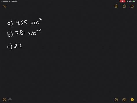 write each of the following numbers in standard scientific notation rounding off the numbers to