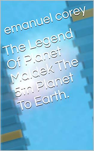 The Legend Of Planet Maldek The 5th Planet To Earth By Emanuel Corey