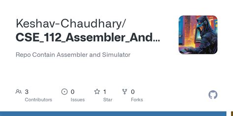 Github Keshav Chaudharycse112assemblerandsimulator2025 Repo