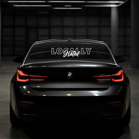 Locally Hated Plotted Vinyl Banner Decal Ledesigncustoms