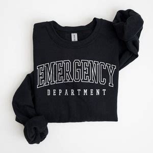 Emergency Department Sweatshirt Ed Er Nurse Life Emergency Room