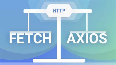 copy of fetch vs axios