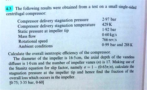 Solved Centrifugal Compressor Compressor Delivery Stagnation Pressure