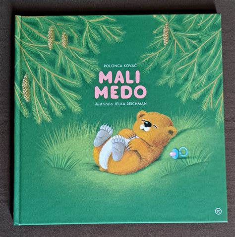 Otroška Knjiga Mali Medo Polonca Kovač