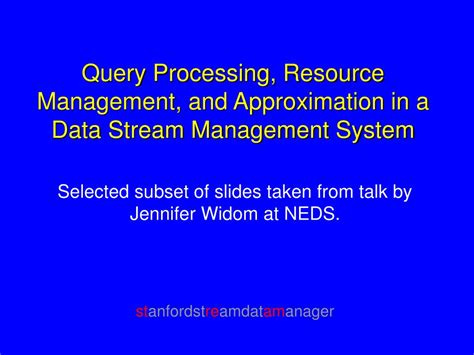 Ppt Query Processing Resource Management And Approximation In A