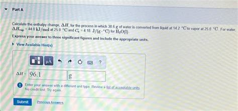 Solved Part A Calculate The Enthalpy Change AH For The Chegg