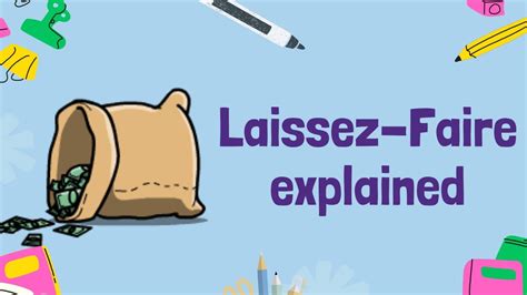 Laissez Faire Economics Example