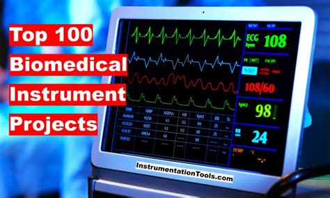 Top 100 Biomedical Instrumentation Engineering Projects For Students