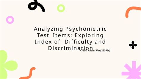 Psychometrics Presentation By Chitra Pptx