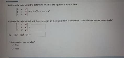solved evaluate the determinant to determine whether the