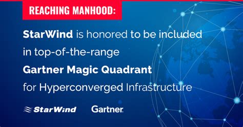 Starwind Is Included In 2018 Gartner Magic Quadrant For Its