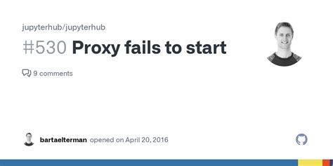 Proxy Fails To Start · Issue 530 · Jupyterhubjupyterhub · Github