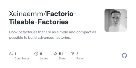 Github Xeinaemmfactorio Tileable Factories Book Of Factories That