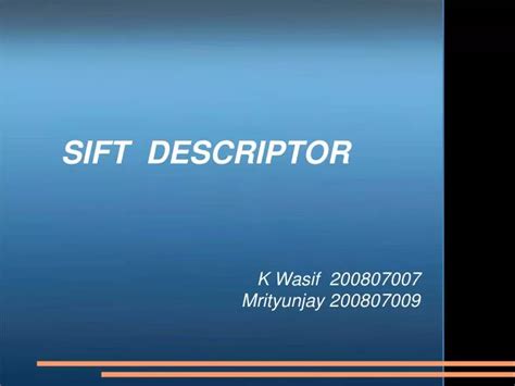 Ppt Sift Descriptor Powerpoint Presentation Free Download Id3973340