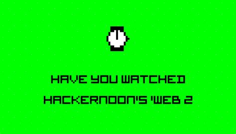 Poll Have You Watched Hackernoons Web 25 Documentary Yet