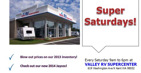 Nw Rventure Come To Valley Rv Supercenters Super Saturdays New