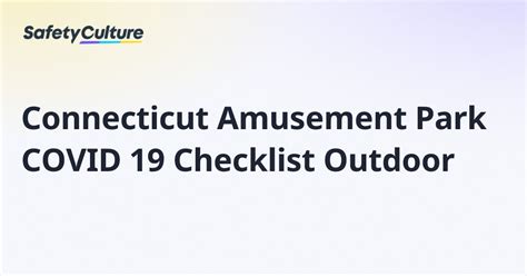 Connecticut Amusement Park Covid 19 Checklist Outdoor Free Template