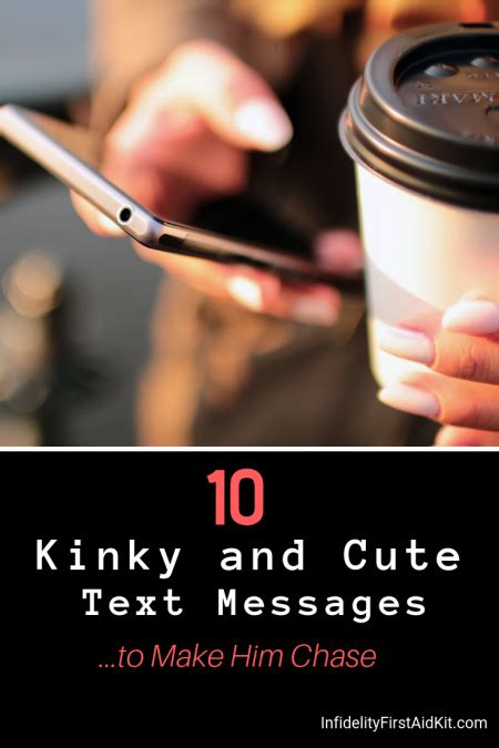 10 Kinky And Cute Text Messages To Make Him Chase