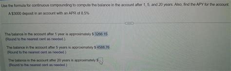 Answered Use The Formula For Continuous Compounding To Compute The