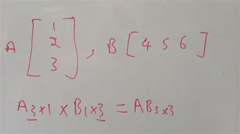 How To Multiply A 3x1 Matrix And A 1x3 Matrix Youtube