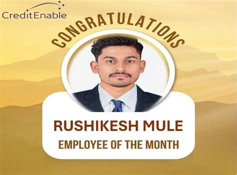 Rushikesh Mule On Linkedin Employeeofthemonth Grateful Techteam Achievement