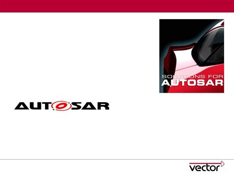 autosar架构以及开发流程详细介绍（vector公司制作 中文版） autosar架构资源 csdn下载